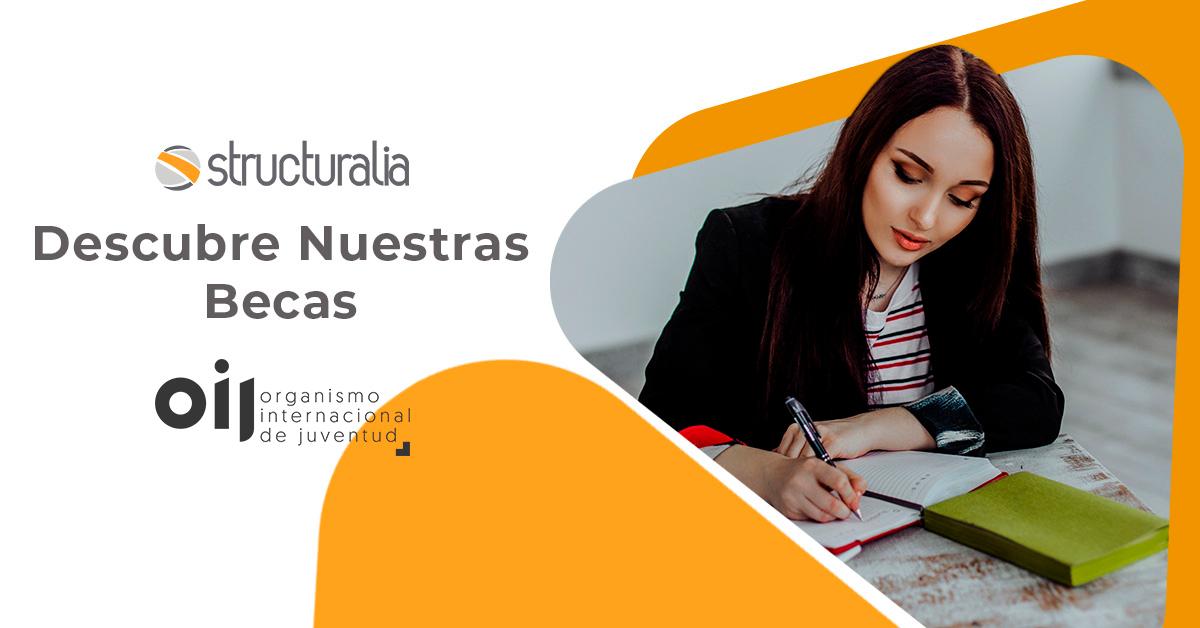 Becas del 50% OIJ - Structuralia 2020 - Organismo Internacional de Juventud para Iberoamérica